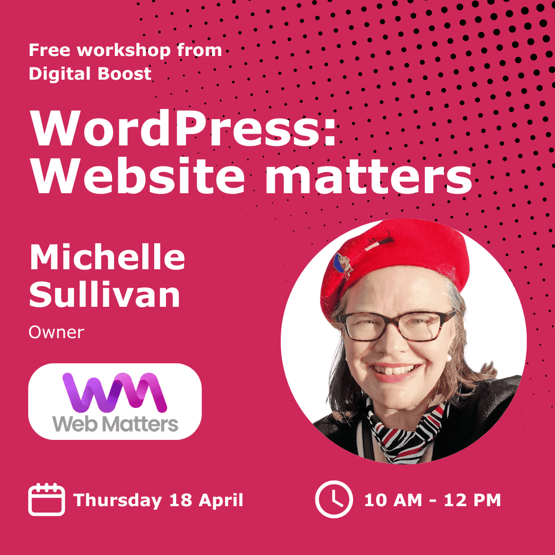 Join my free WordPress workshop from Digital Boost - Web Matters NZ